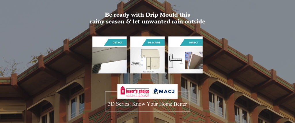Be ready with Drip Mould this rainy season and let unwanted rain ...