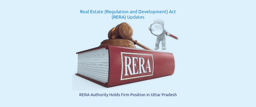 RERA Authority Holds Firm Position in Uttar Pradesh - Professional Home ...