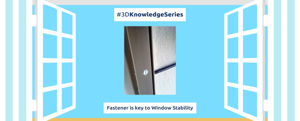 Fastener is key to Window Stability - Professional Home Inspection, India